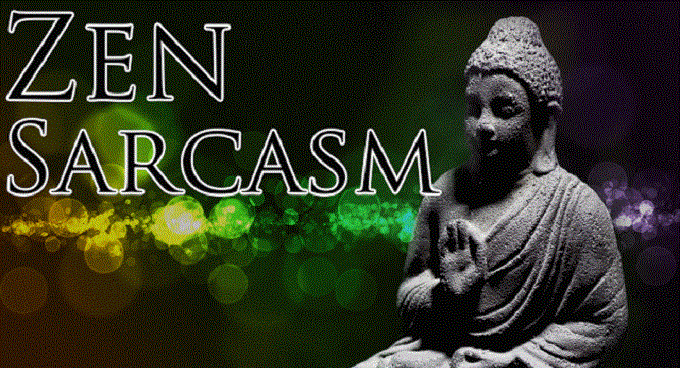 Joke for Friday, 09 September 2022 from site Belief net - Zen Sarcasm ...